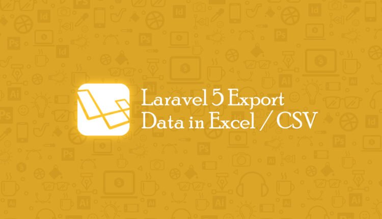 Laravel 5 Export Data In Excel And Csv Codebriefly